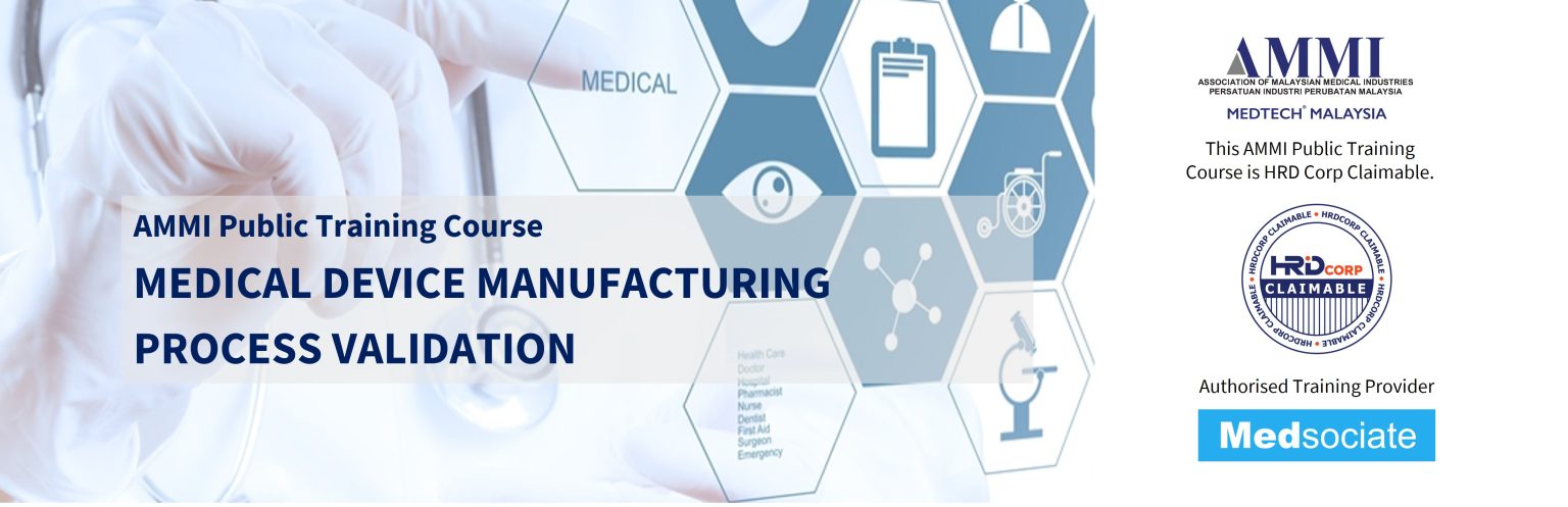 30 November – 1 December 2026: Medical Device Manufacturing Process ...